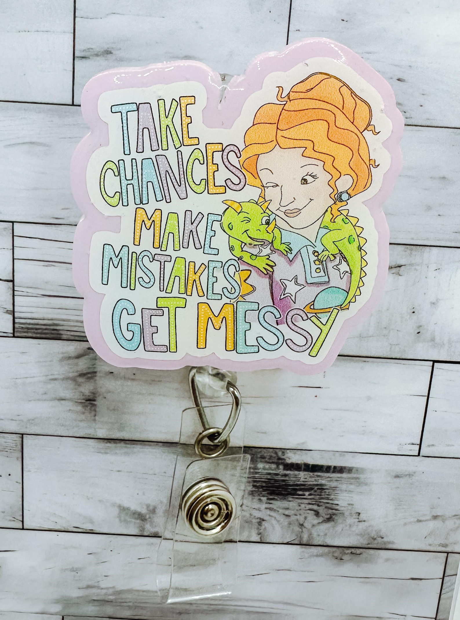 Take Chances Get Messy Badge Reel: Science Teacher Acrylic ID Holder - Etsy