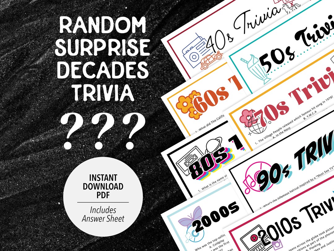 Random Surprise Decades Trivia Random Surprise Decades Trivia Game ...