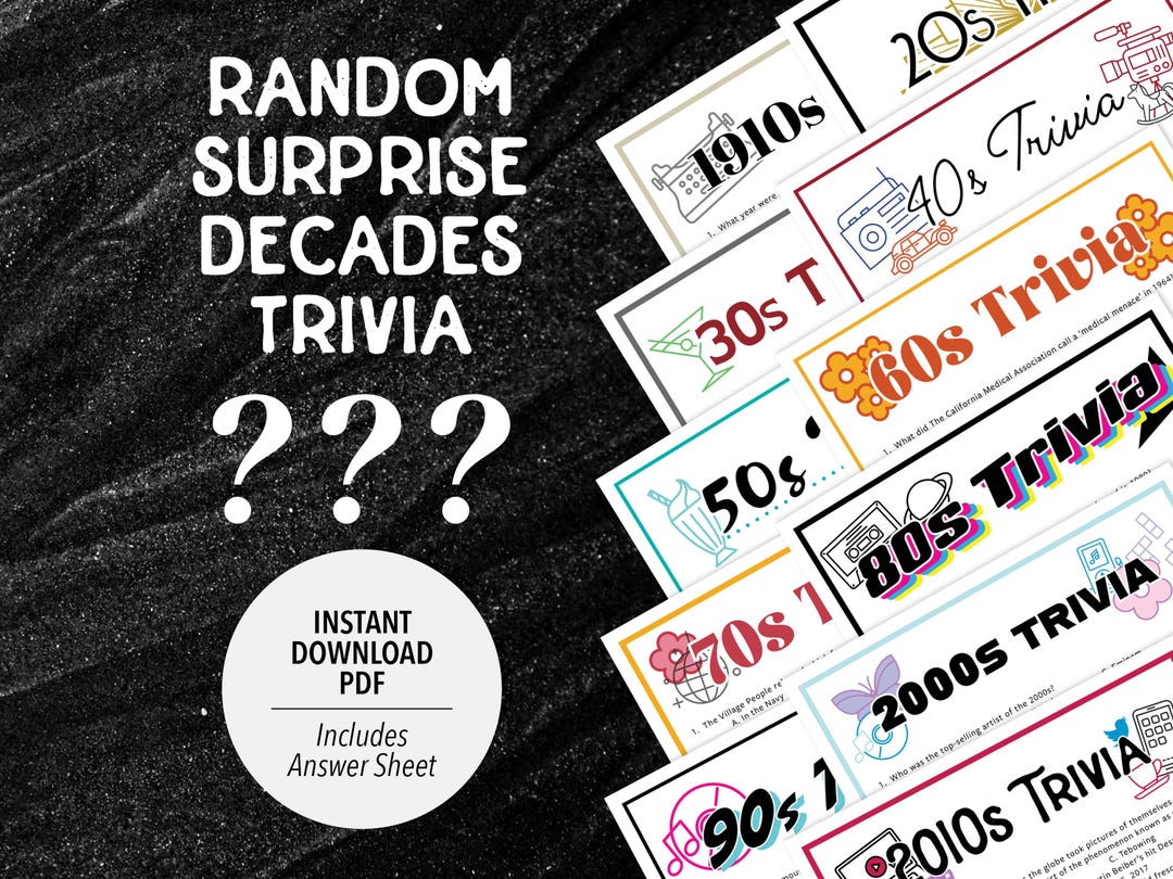 Random Surprise Decades Trivia | Random Surprise Decades Trivia Game ...