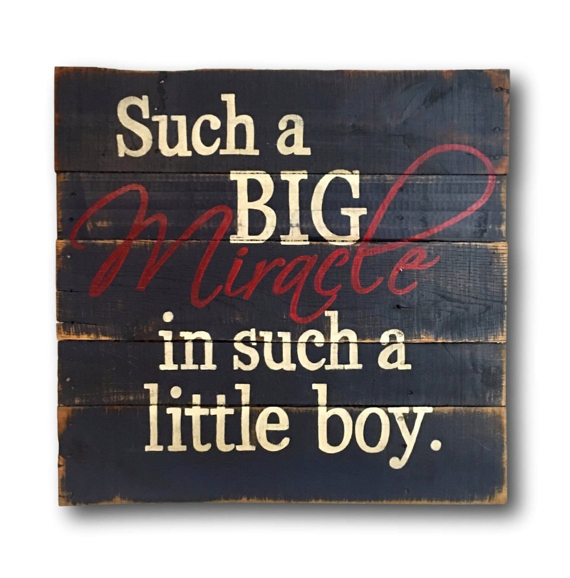 Such a Big Miracle in such a Little Boy Wood Sign Boy | Etsy