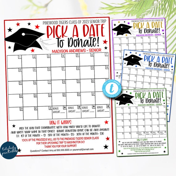 EDITABLE Senior Pick A Date To Donate Printable Graduation Class Trip 