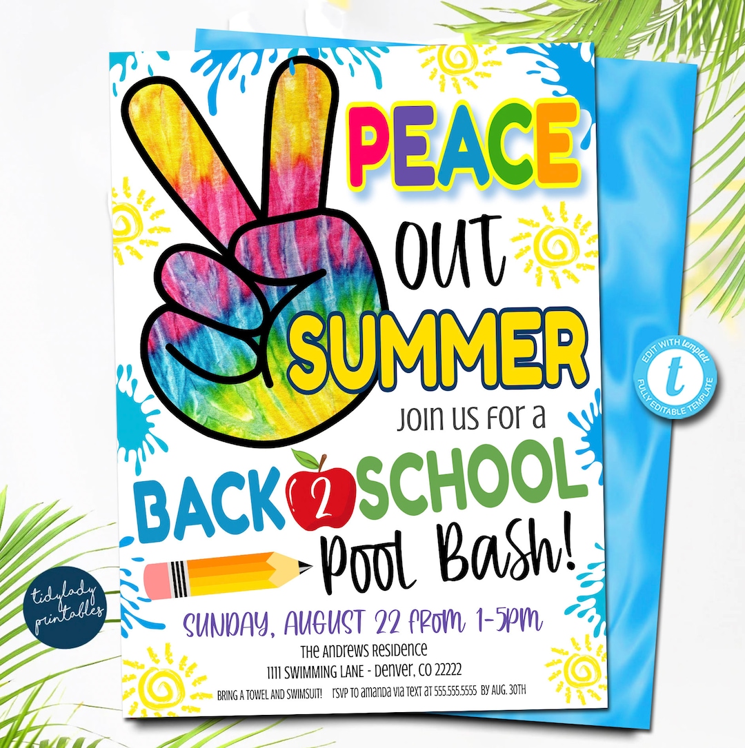 EDITABLE Peace Out Summer Back to School Party Invitation, End of ...