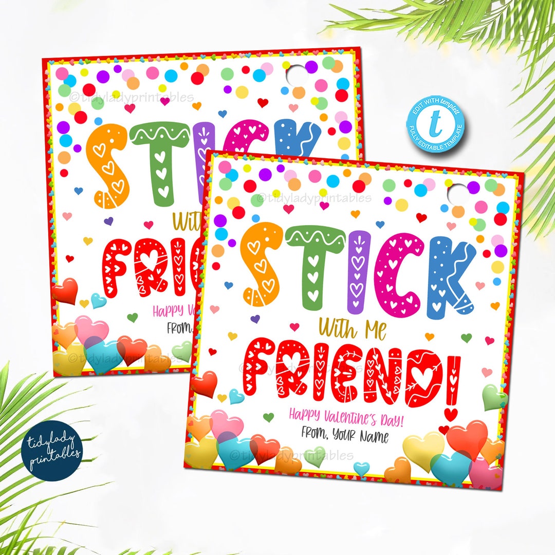 Valentine Sticker Gift Tags: 'stick With Me' Classroom Printable ...