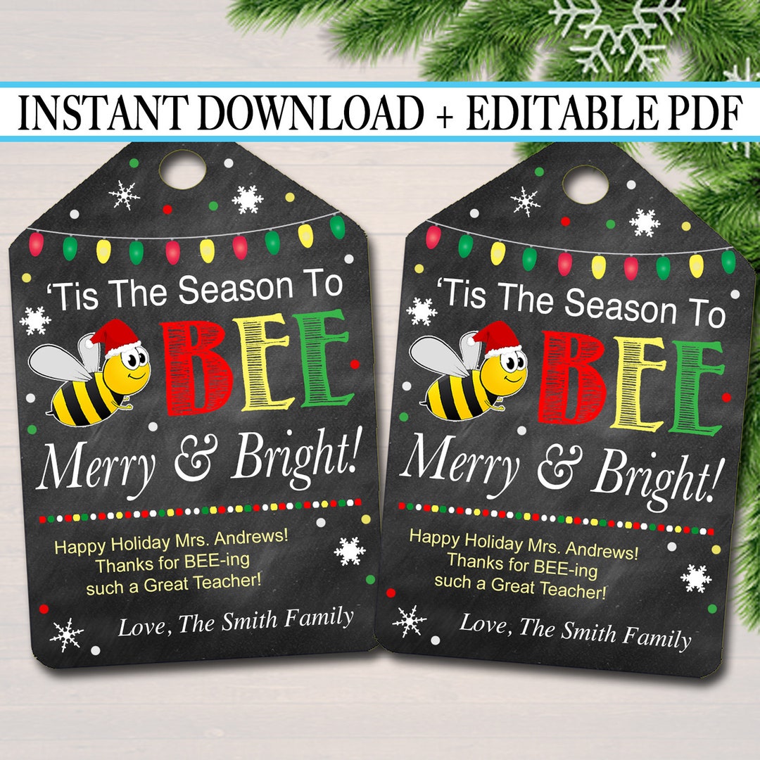 Christmas Bee Gift Tag: Editable Teacher Thank You (printable PDF) - Etsy