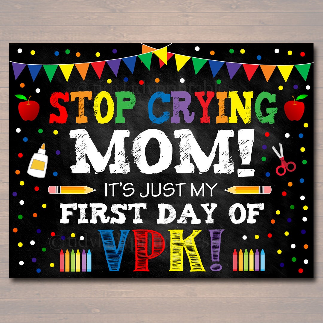 Stop Crying Mom Back to School Photo Prop, Preschool Rainbow School ...