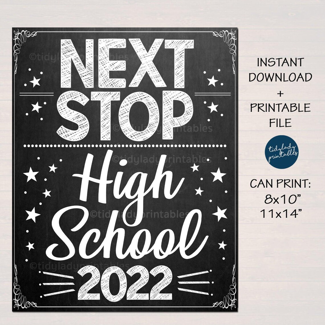 Next Stop High School Sign Last Day of 8th Grade Eighth Grade | Etsy