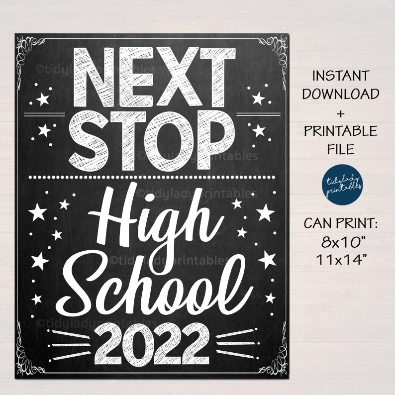 Next Stop High School Sign Last Day of 8th Grade Eighth Grade | Etsy