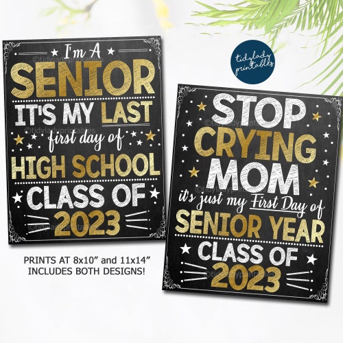 First Day of Senior Year Sign Printable 1st Day of High School - Etsy