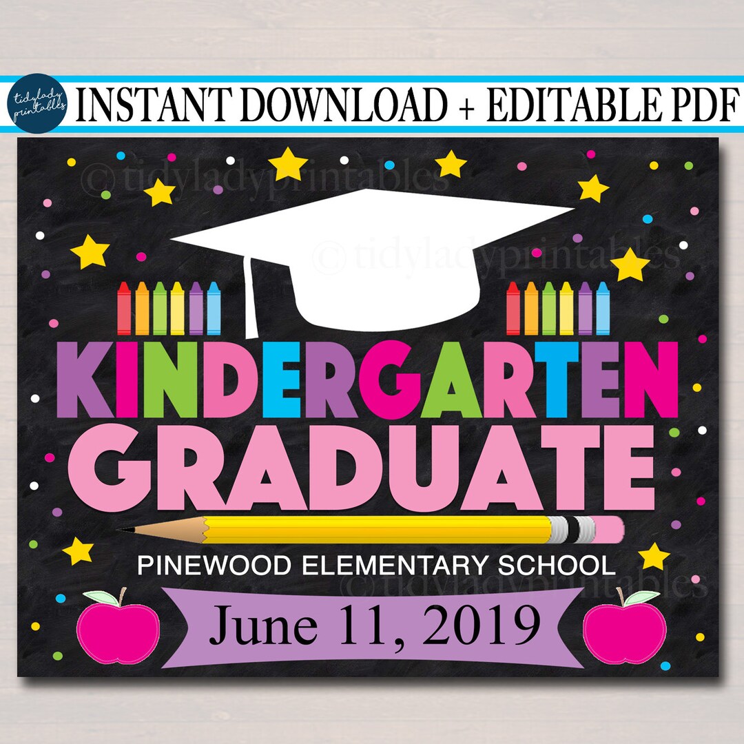 EDITABLE DATE Kindergarten Graduation Photo Prop, Last Day End of ...