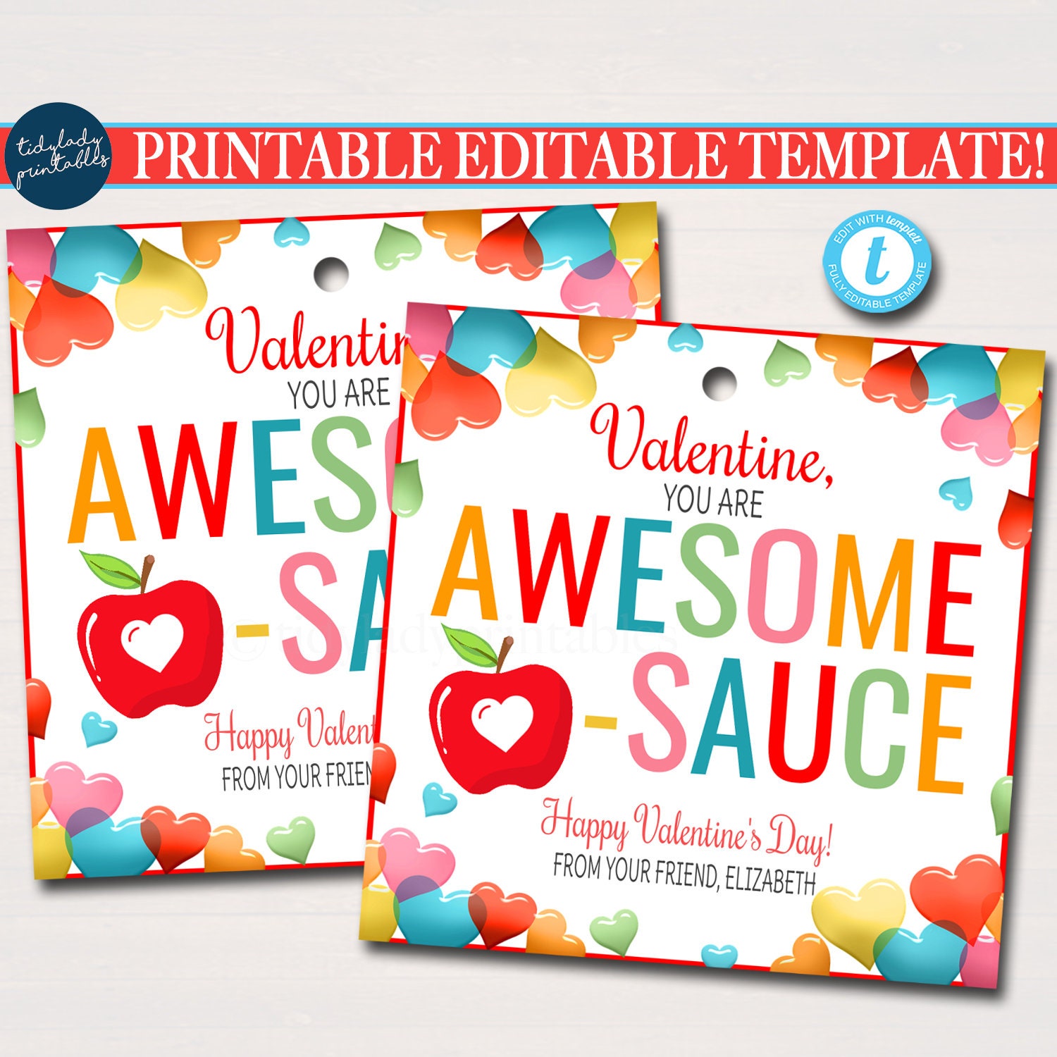 EDITABLE Valentine Applesauce Tags, You Are Awesome-sauce Valentine ...