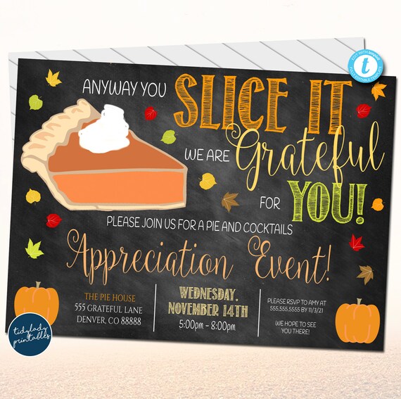 Fall Pie Appreciation Invitation, Anyway You Slice It Grateful For You ...