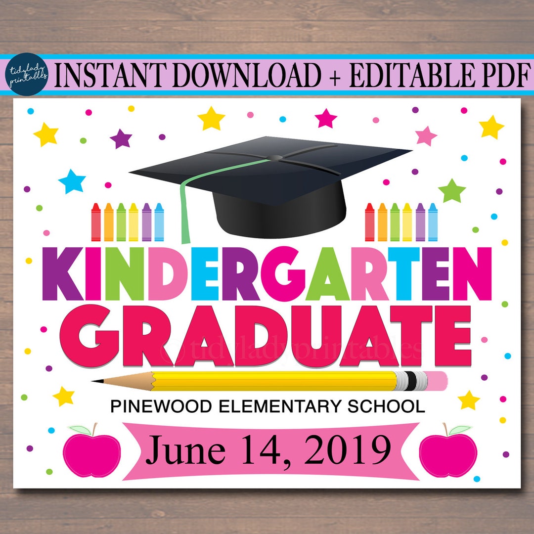 EDITABLE DATE Kindergarten Graduation Photo Prop, Last Day End of ...