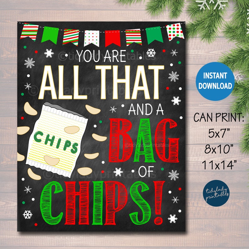 Christmas Chips Sign You're All That and a Bag of Chips - Etsy