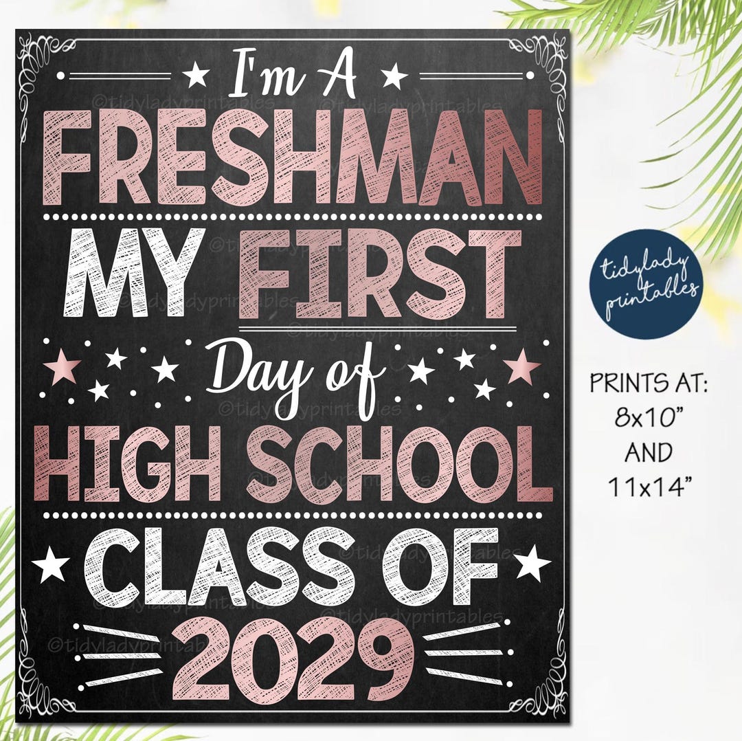 First Day of Freshman Year Sign: Back to School Photo Prop (digital ...