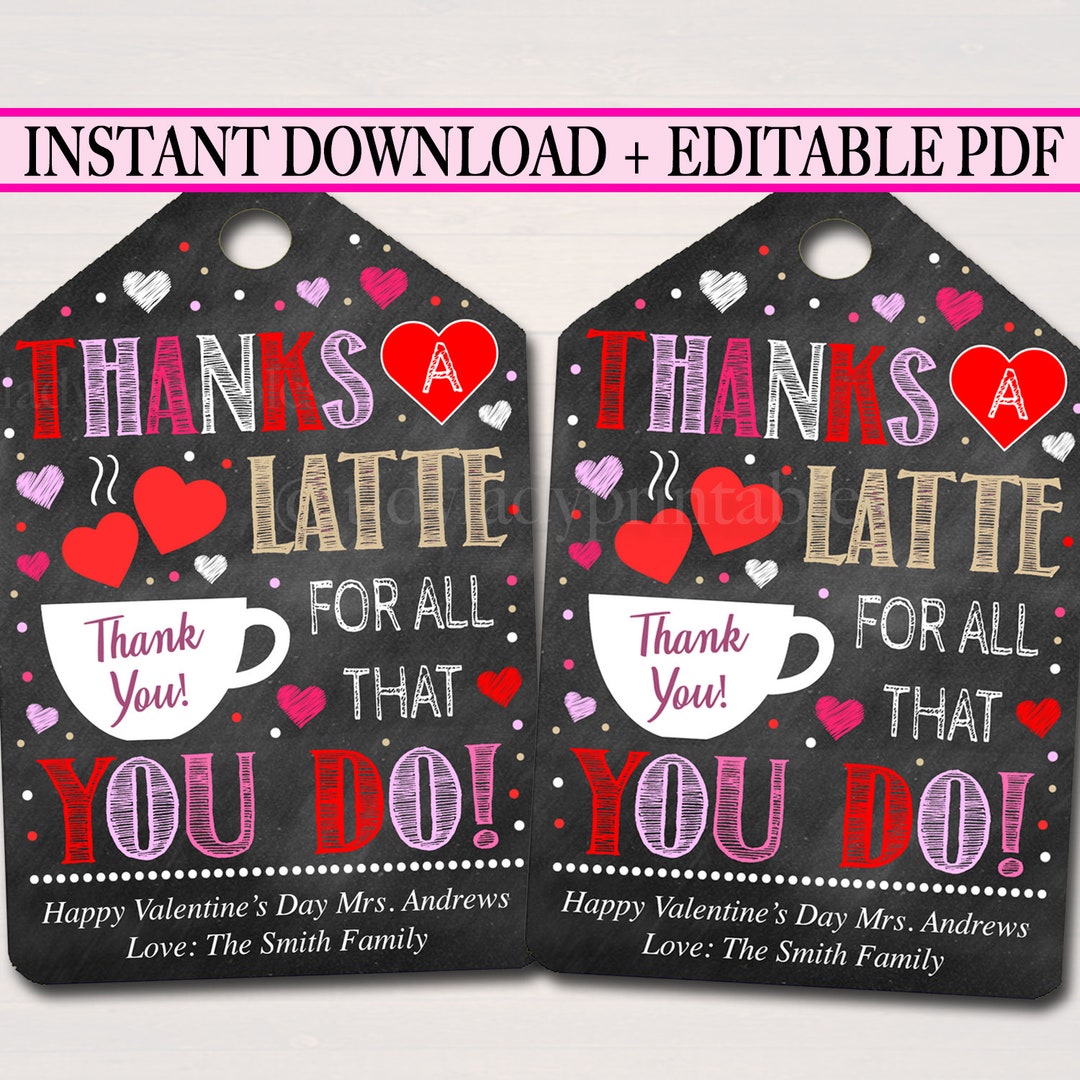 Thanks a Latte Valentine's Day Coffee Gift Tags, Staff Teacher ...