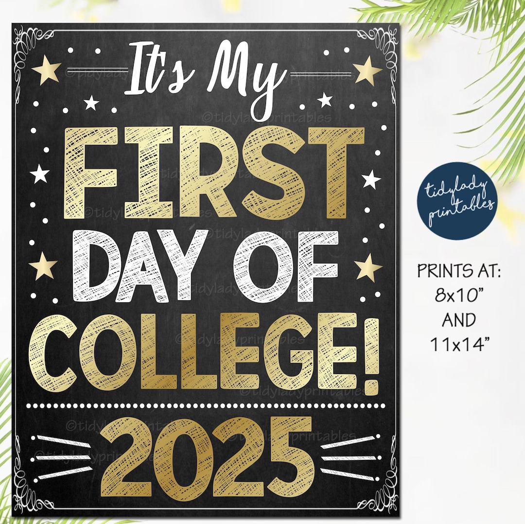 First Day of College Sign, First Day of University, 9th Grade First Day ...