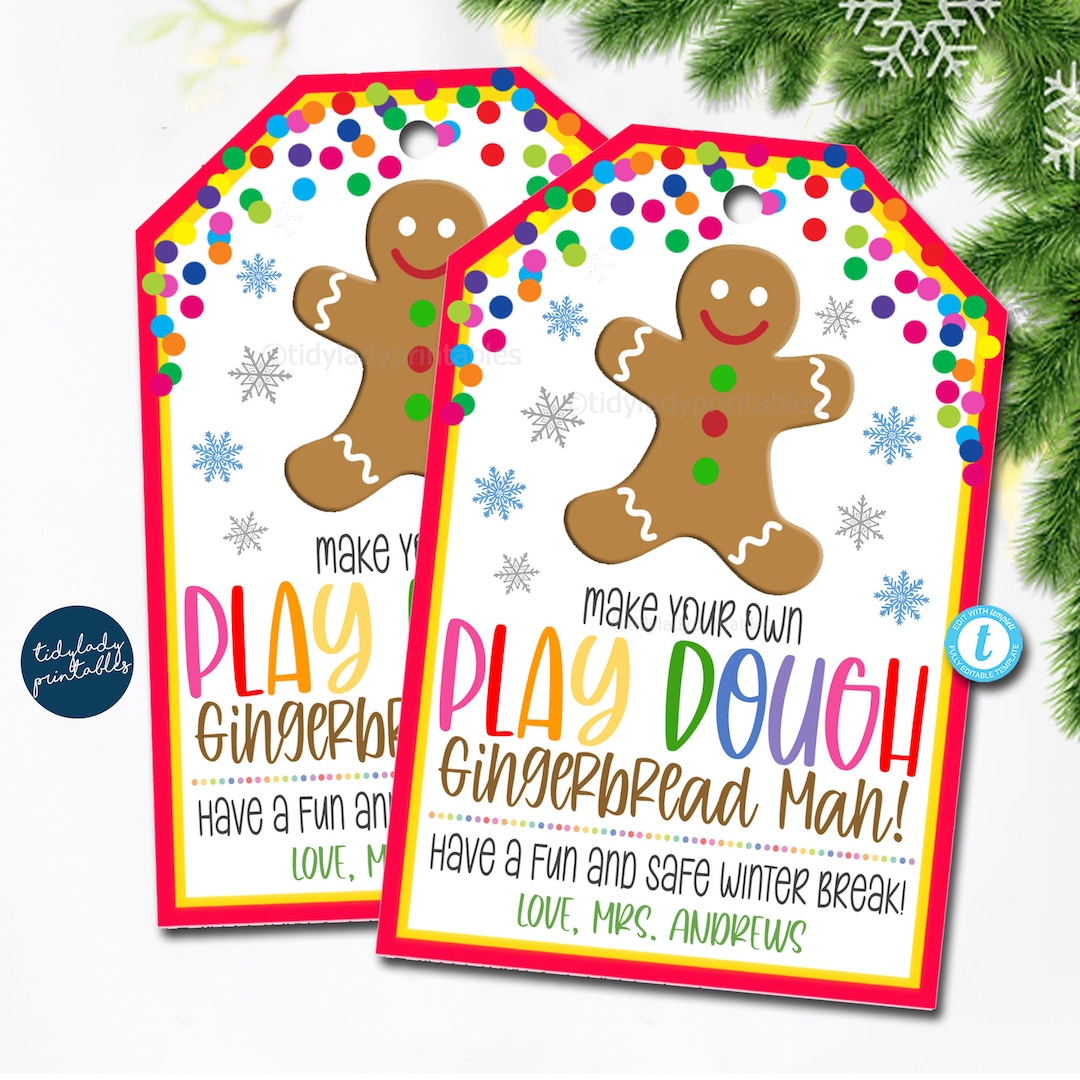 Play Dough Gingerbread Man Gift Tags: Printable Xmas Template (EDITABLE ...