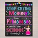 Stop Crying Mom Back to School Photo Prop, Pre-k/kindergarten Princess ...