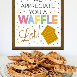 Waffle Appreciation Sign: Thank You Decor (printable) - Etsy