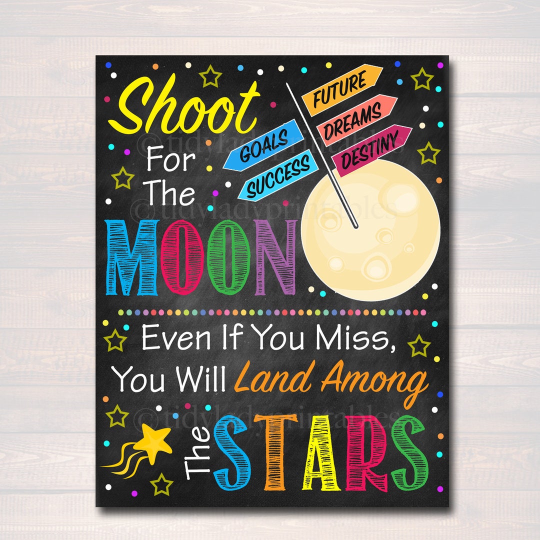 Shoot for the Moon, Land Among the Stars School Counselor Poster ...