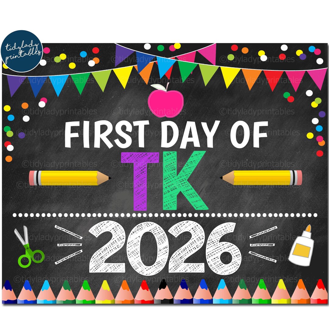 First Day of TK 2026 School Sign: Rainbow Chalkboard Photo Prop ...