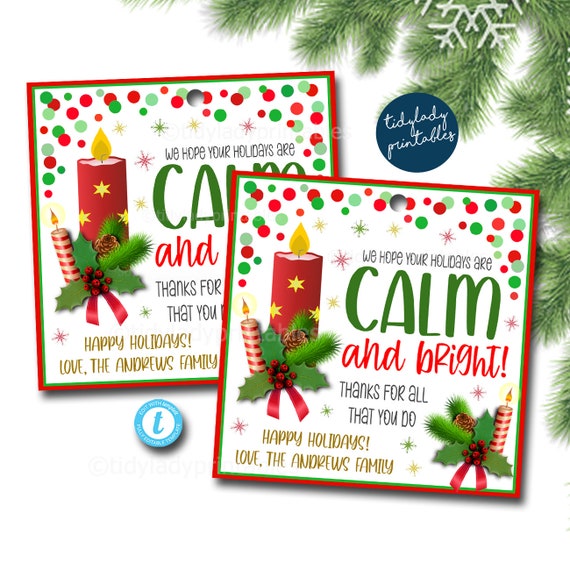 Christmas Candle Gift Tags, Hope your Holidays are Calm and Bright ...
