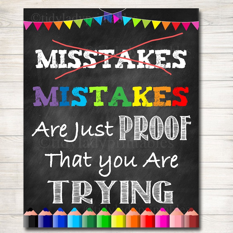 Classroom Decor Mistakes Are Proof You're Trying Poster | Etsy