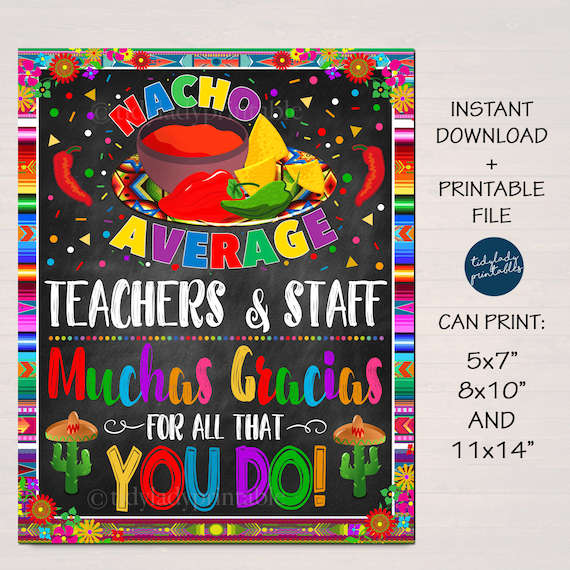 Fiesta Appreciation Sign, Nacho Average Teachers and Staff Muchas ...