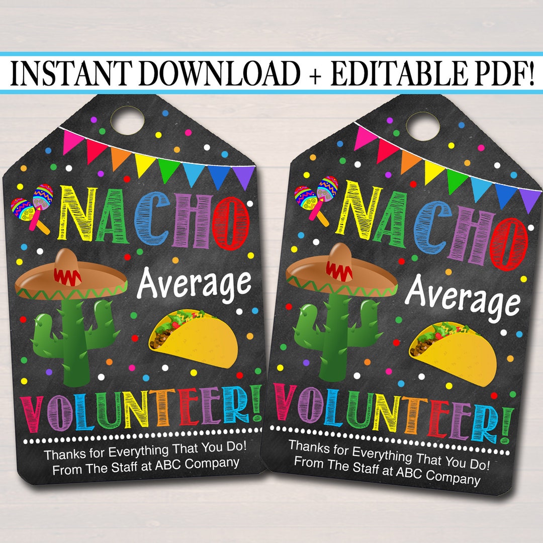 Nacho Average Volunteer Gift Tags: Mexican Fiesta Thank You (editable ...