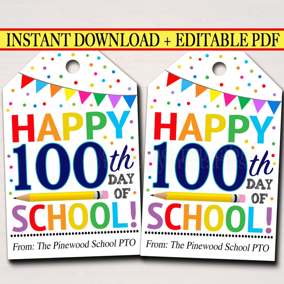 Happy 100th Day of School Gift Tags, School Pto Pta, Printable Party ...