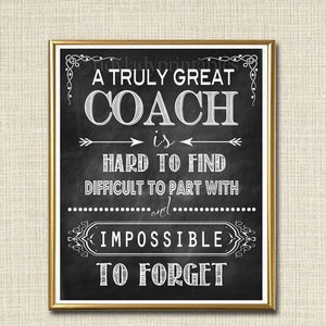 Coach Gift, A Truly Great Coach is Hard to Find, Impossible to Forget ...