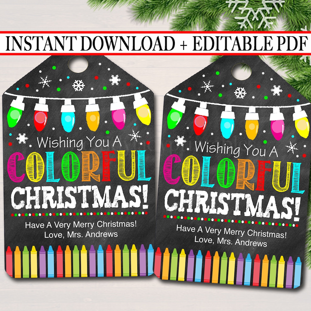Christmas Gift Tags, Colorful Holiday, Printable Teacher Classroom ...