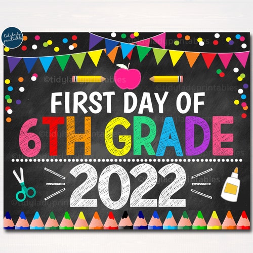 First Day of 6th Grade Sign / First Day of School Sign / 2022 - Etsy