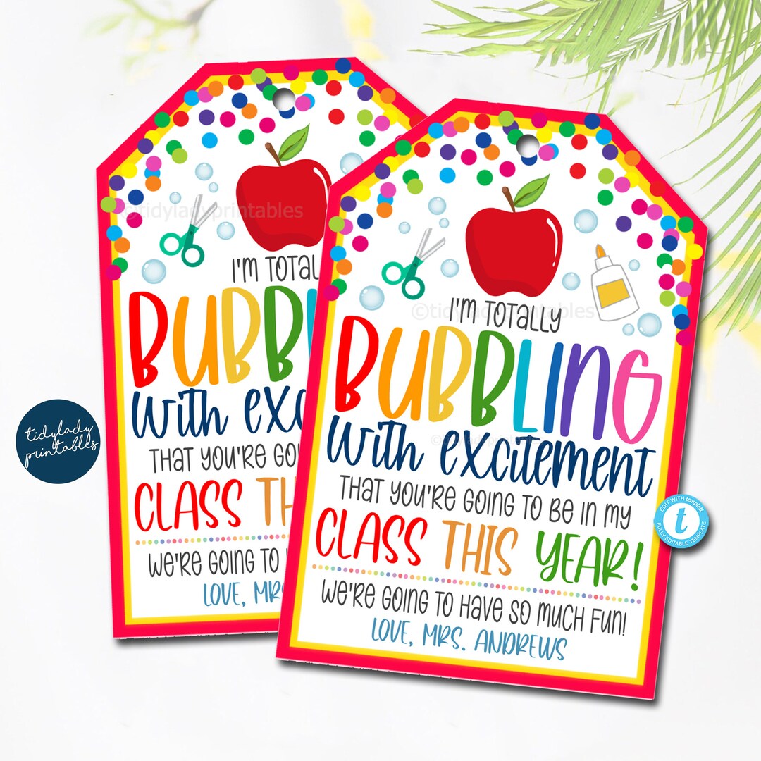 I'm Bubbling With Excitement You're in My Class Going to Be a Great ...