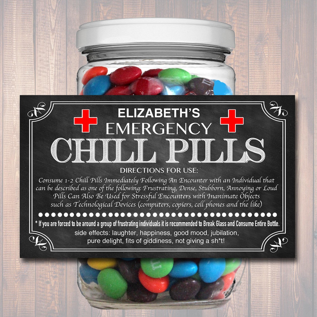 Editable Chill Pills Label: Funny Gag Gift (printable Label) - Etsy