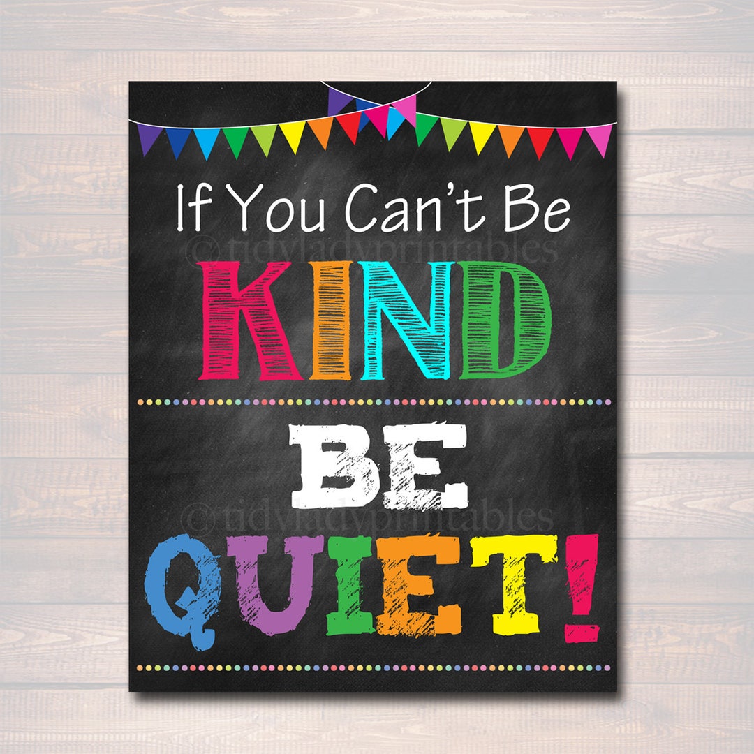 If You Can't Be Kind Be Quiet, School Counselor Poster, Teen Bedroom ...