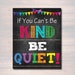 If You Can't Be Kind Be Quiet, School Counselor Poster, Teen Bedroom ...