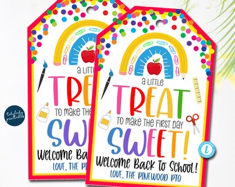 Printable A Little Treat to Make the First Day Sweet Tag, Back to ...