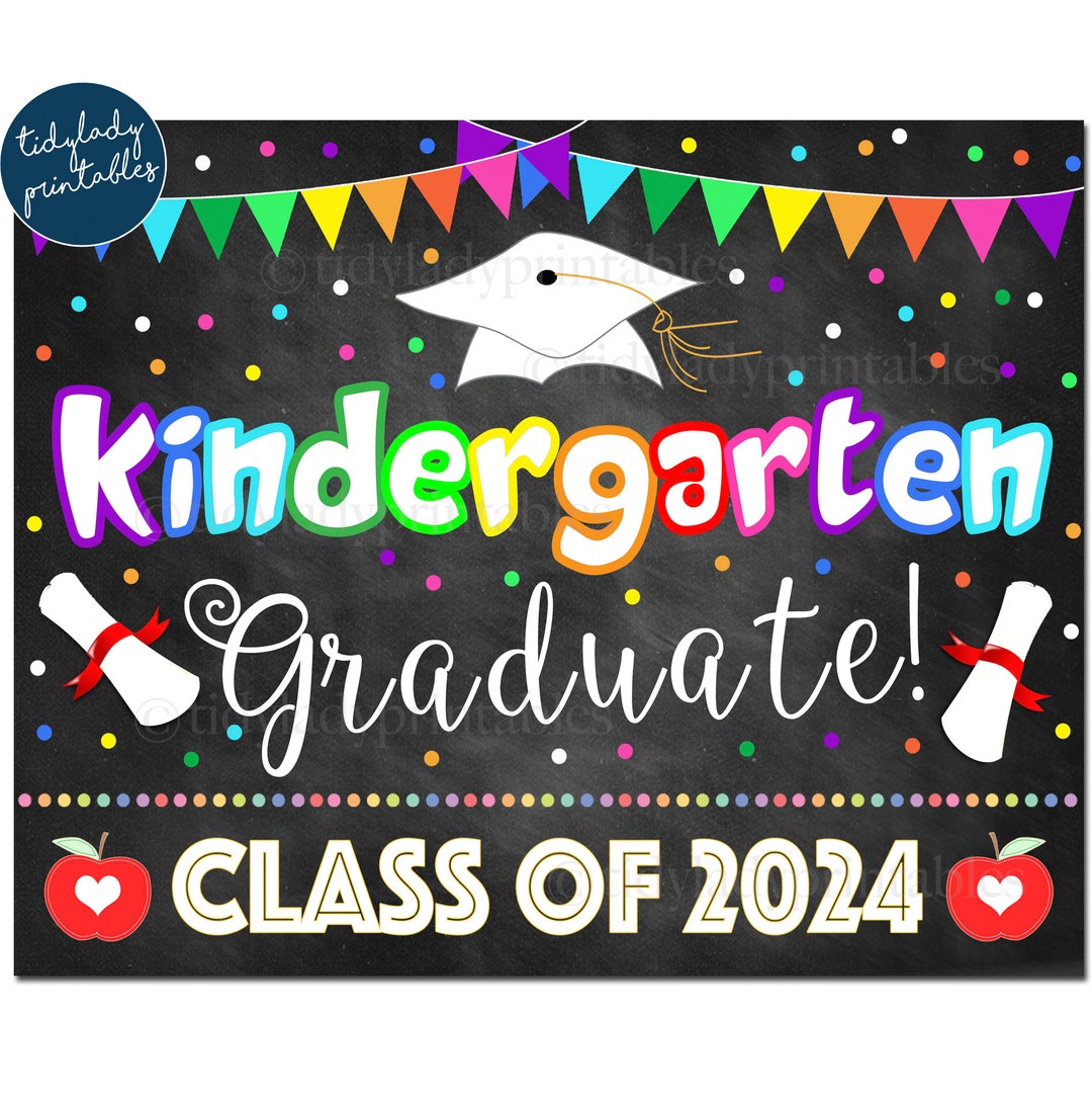Kindergarten Graduation Photo Prop, End of School Chalkboard Poster ...