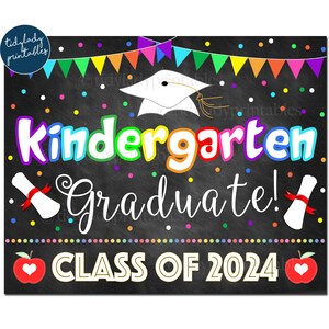 Kindergarten Graduation Photo Prop, End of School Chalkboard Poster ...