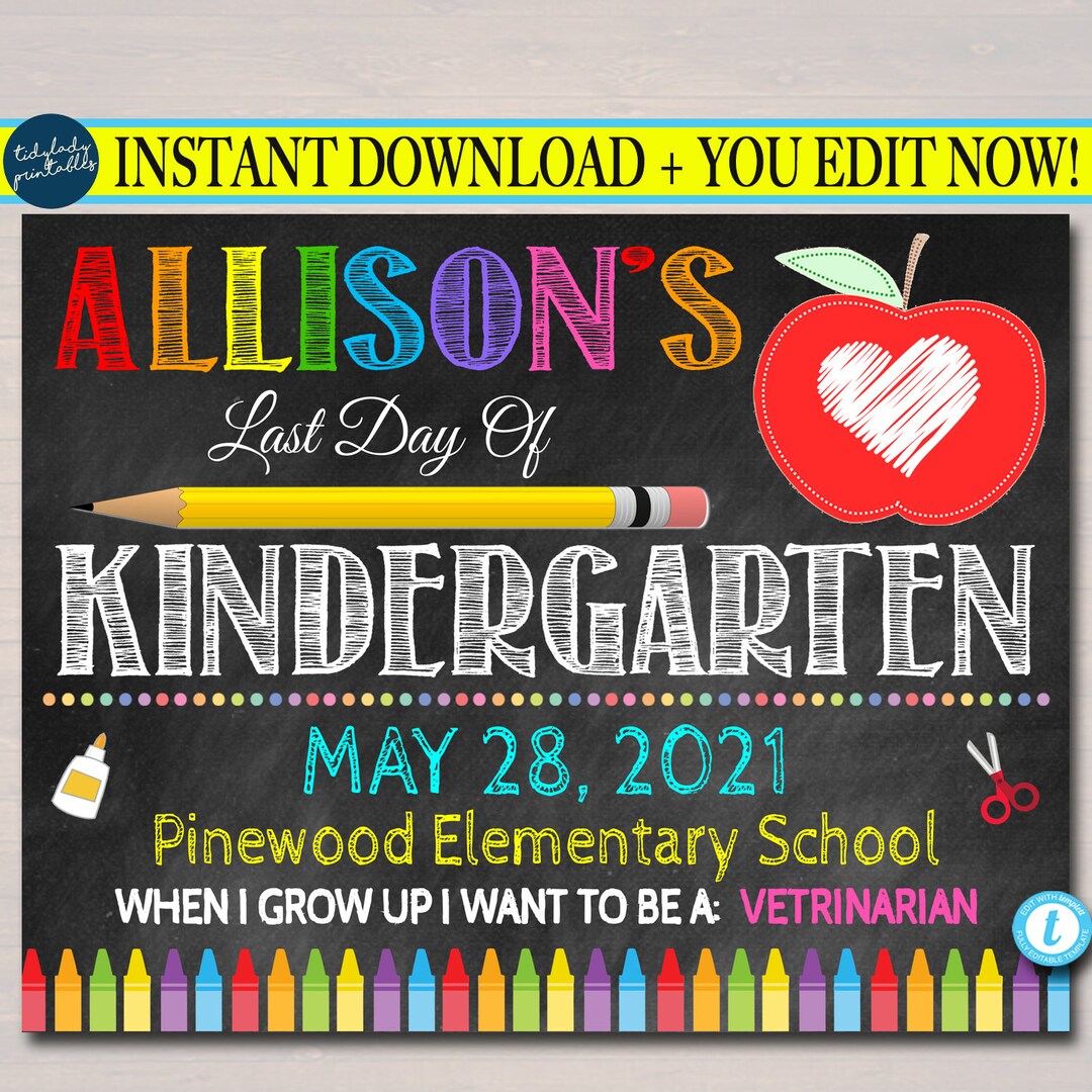EDITABLE Last Day of School Photo Sign, Back to School Chalkboard ...