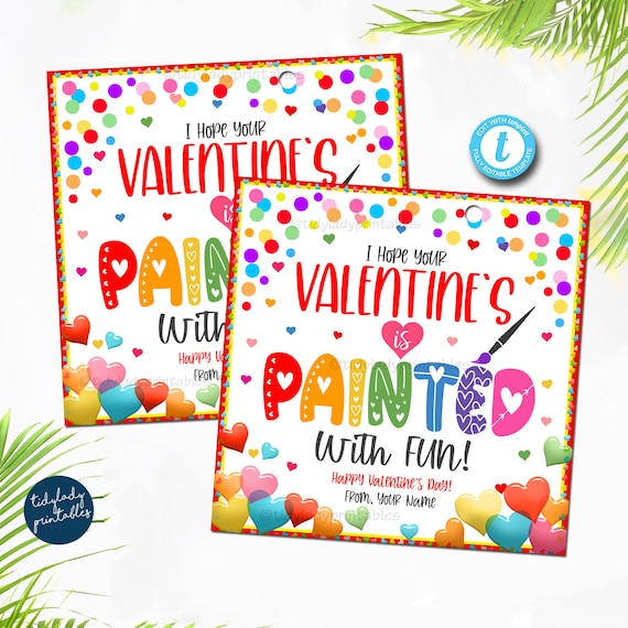 Valentine Painted with Fun Gift Tags, Printable Classroom Tags ...