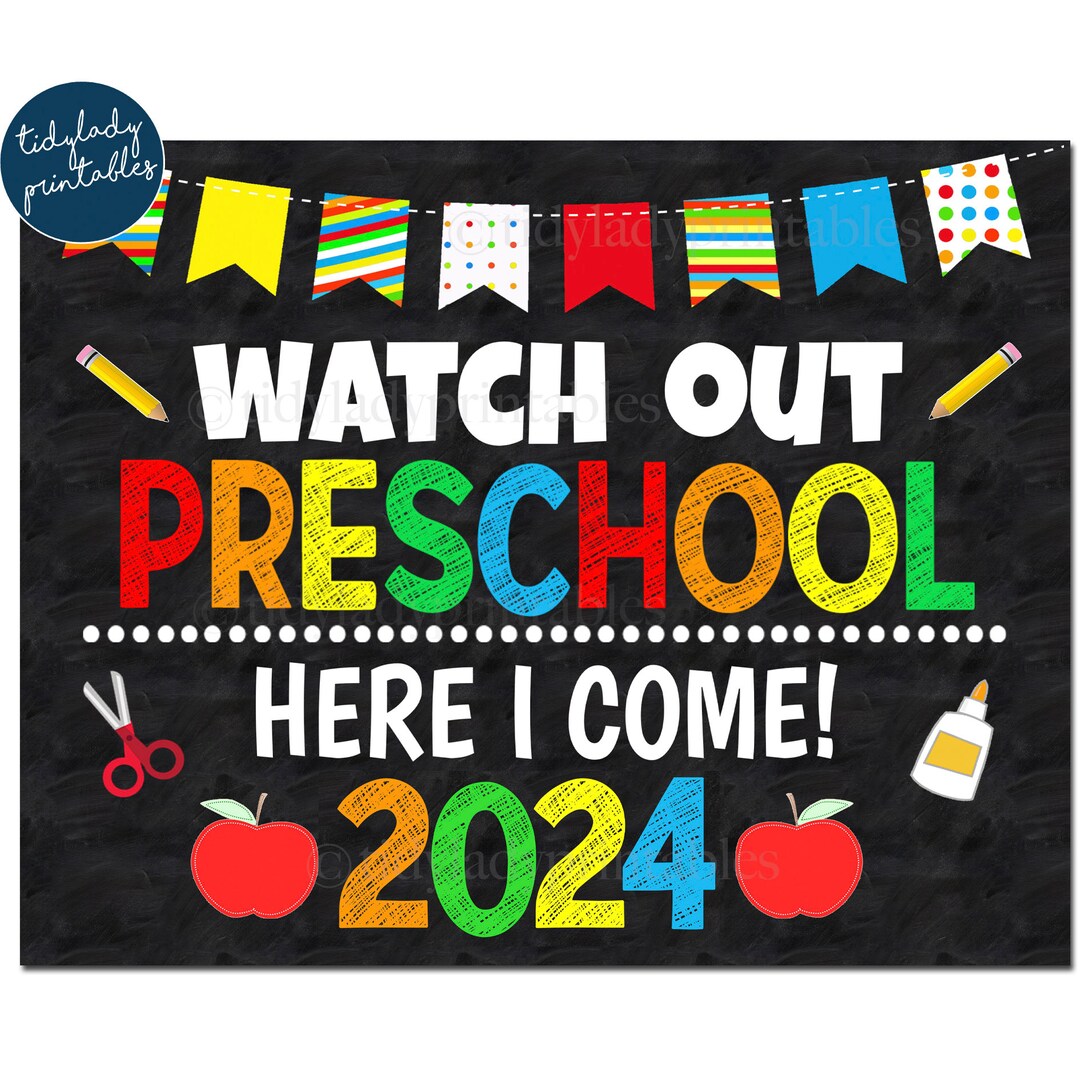 Watch Out Preschool Here I Come! Back to School Printable, Back to ...