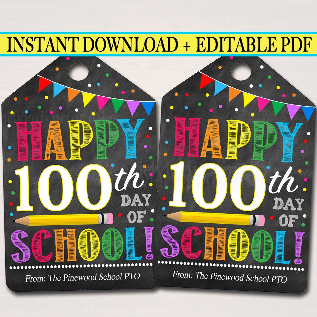 Happy 100th Day of School Gift Tags, School Pto Pta, Printable Party ...