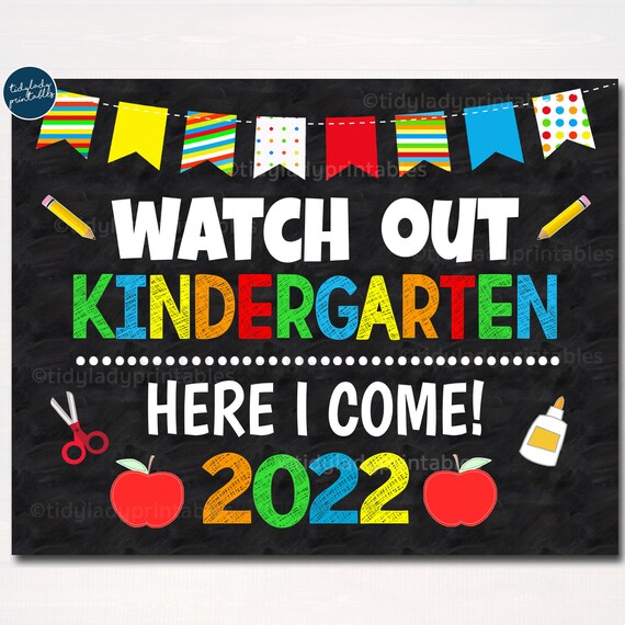 Watch Out Kindergarten Here I come! Back to School Printable Back to ...