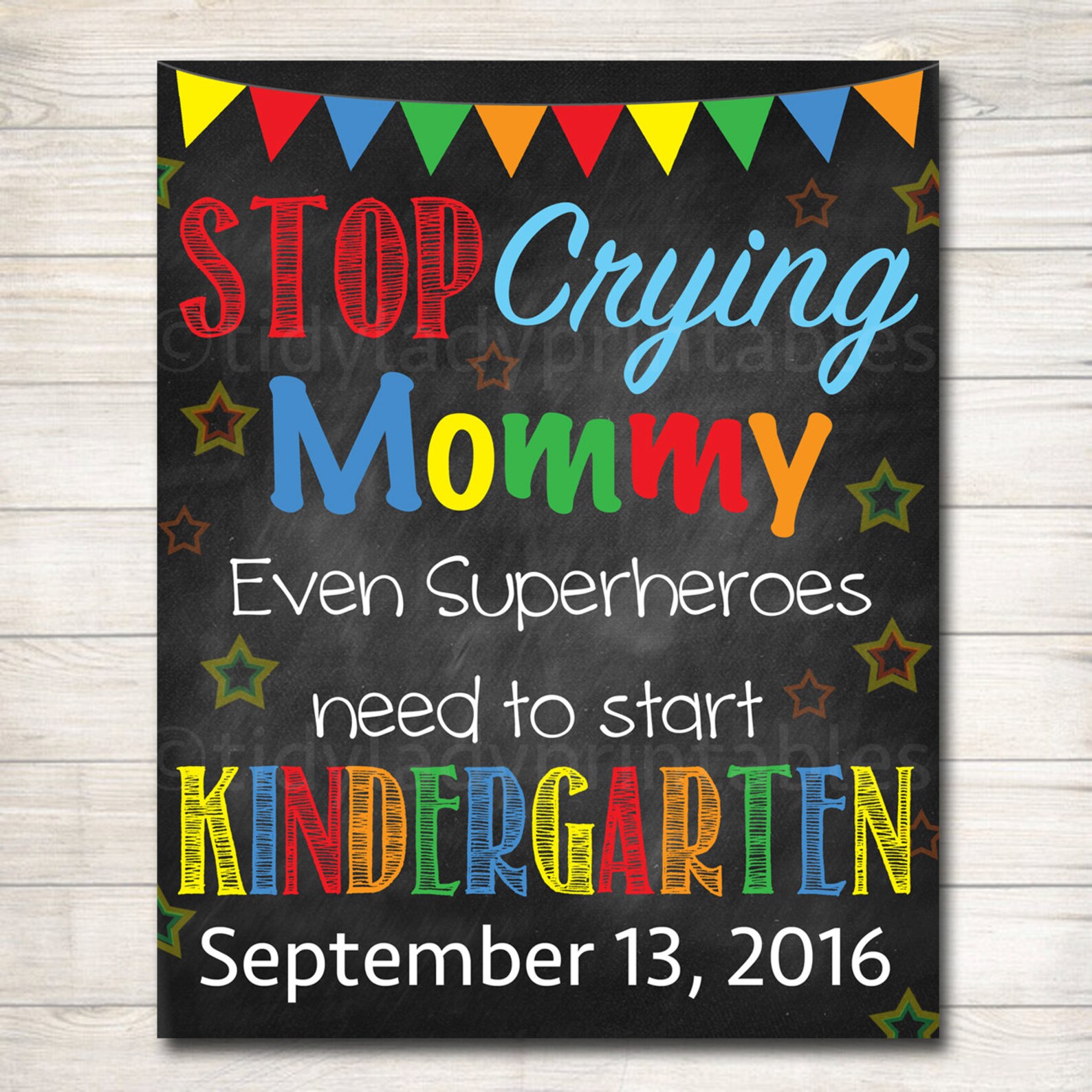 EDITABLE Stop Crying Mom Back to School Photo Prop Preschool - Etsy
