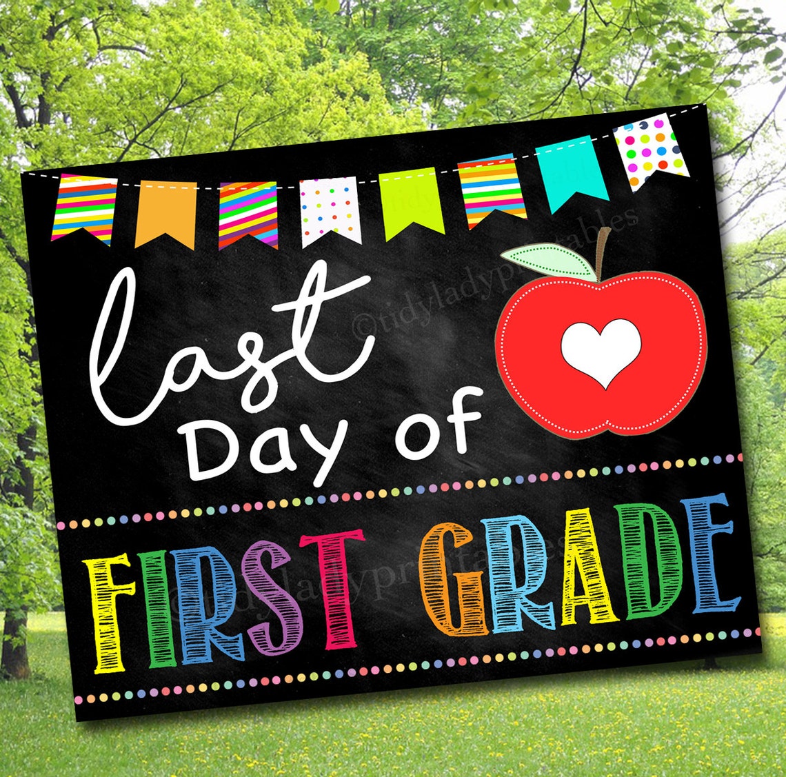 Last Day of 1st Grade Photo Prop Printable First Grade School - Etsy