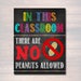 No Peanuts Allowed School Poster, Classroom Decor, Classroom Management ...