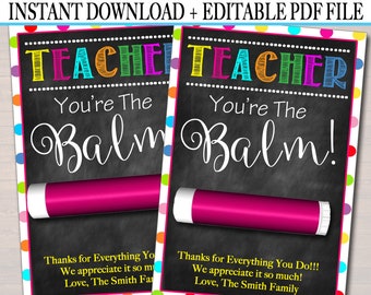 EDITABLE Lip Balm Tags, You're the Balm, Printable Teacher Appreciation ...