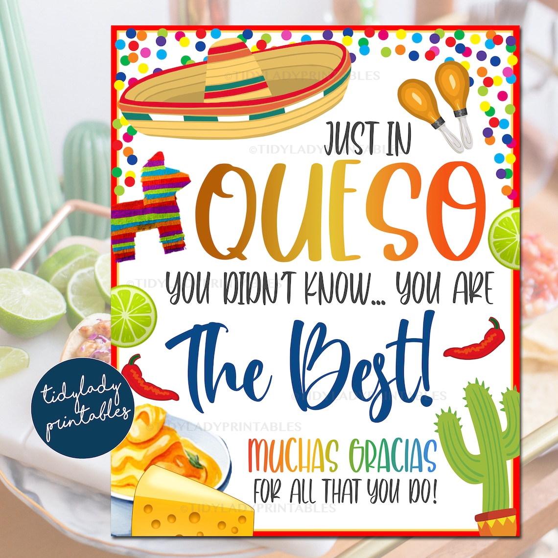 Queso Cheese Appreciation Printable Sign, Teacher Appreciation Week ...